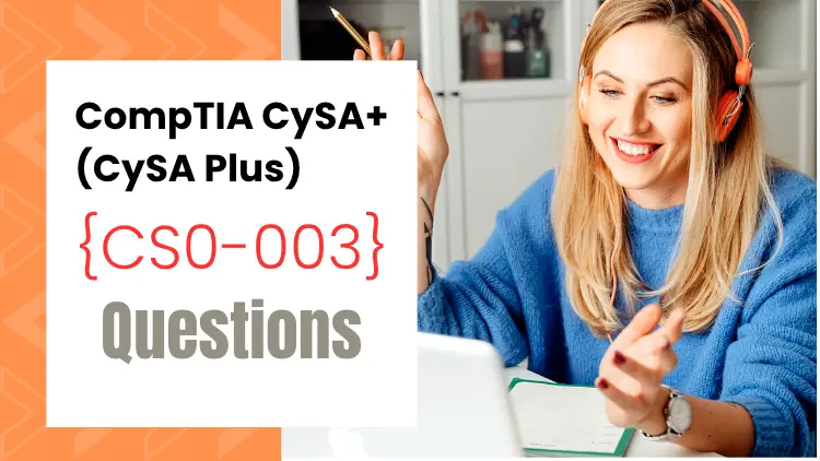 CySA+ (CS0-003) Course | CompTIA Practice Test & Exam Price